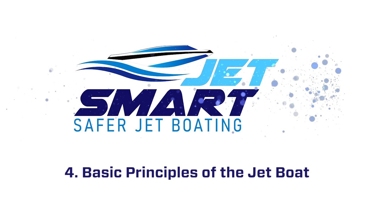 JET SMART #4 – Basic Principles of the Jet Boat - YouTube