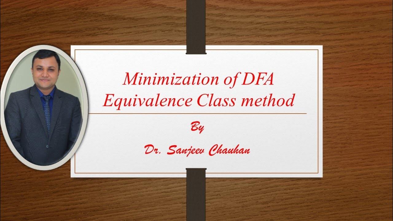 Lecture 29-Minimization of DFA Equivalence Class method - YouTube