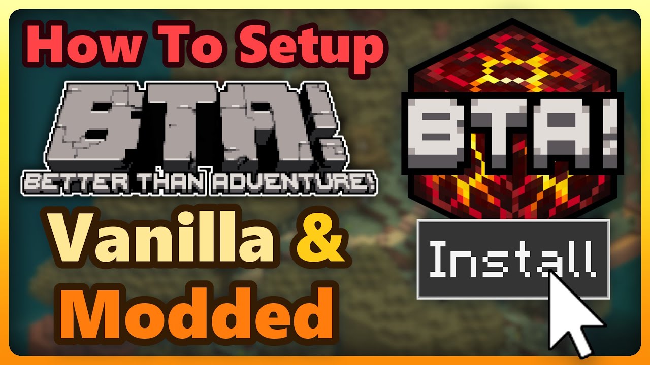 Better Than Adventure Vanilla and Modded Setup Tutorial Guide for BTA 7 ...