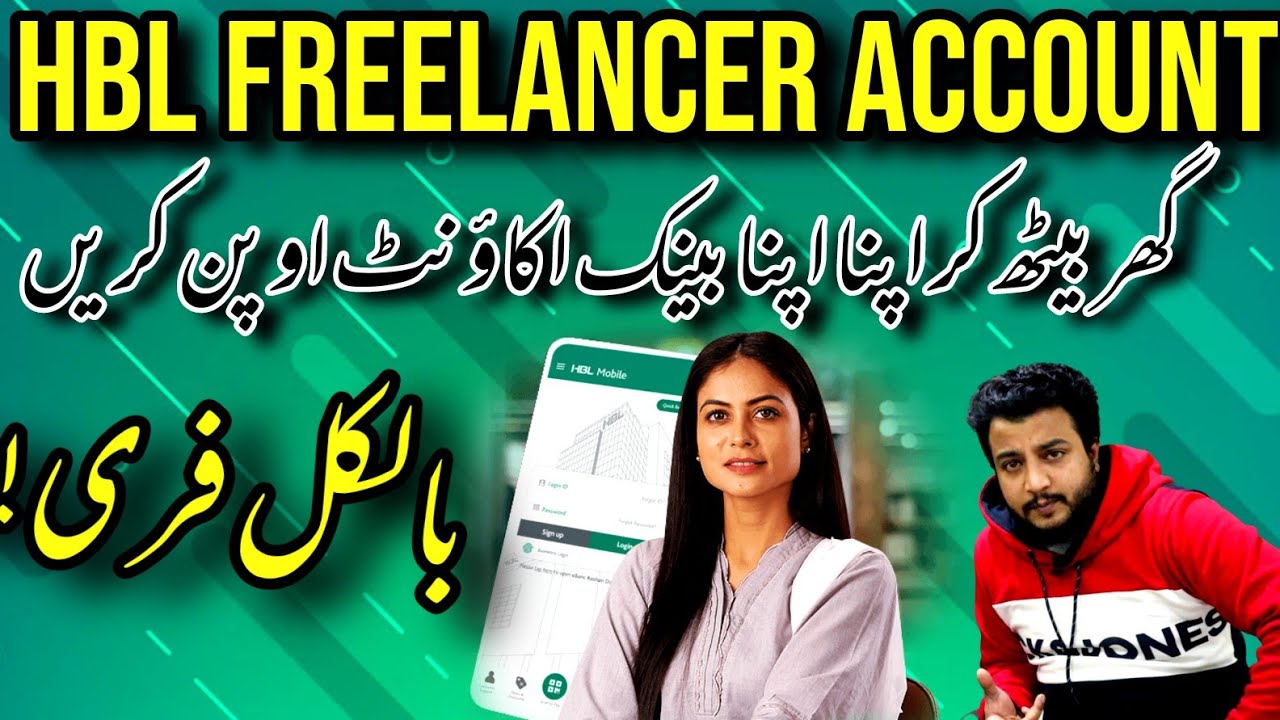 HBL Freelancers Account || How to open HBL Freelancer Account ...