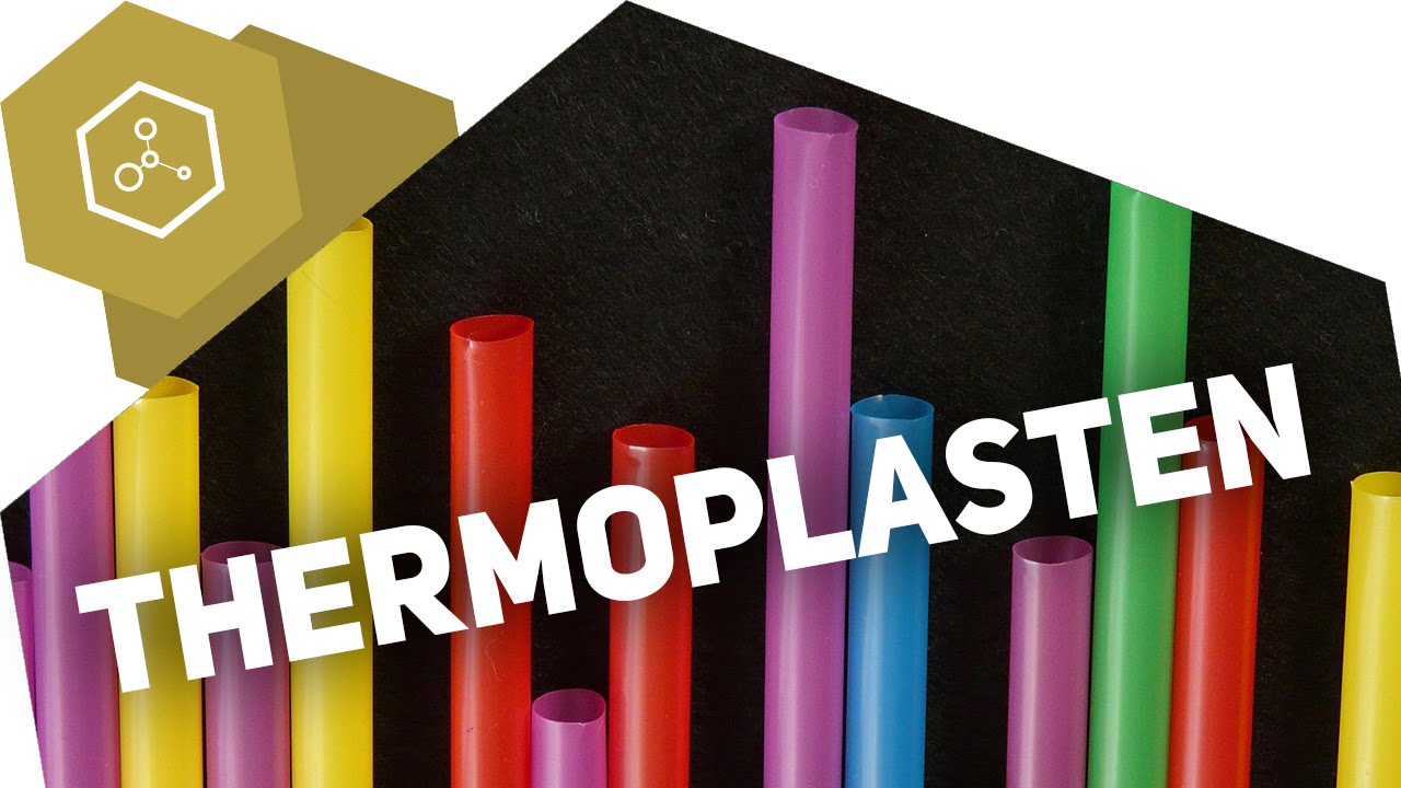 Thermoplasten – Kunststoffe - YouTube