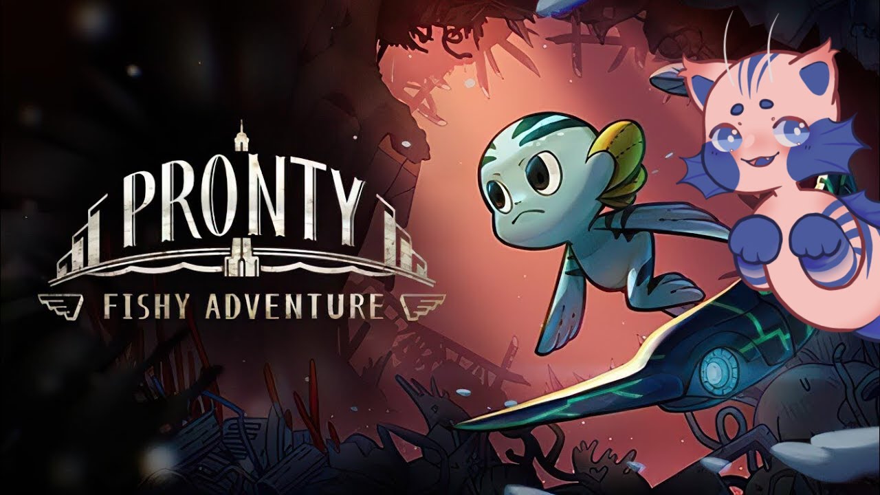 Pronty: Fishy Adventure (Full Stream) [5] - YouTube