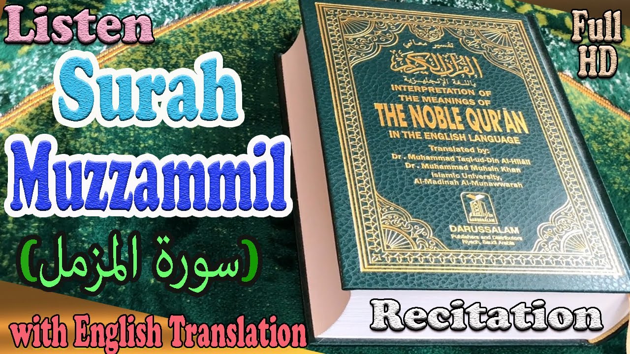 Surah Muzzammil, full with english meanings and translation - YouTube