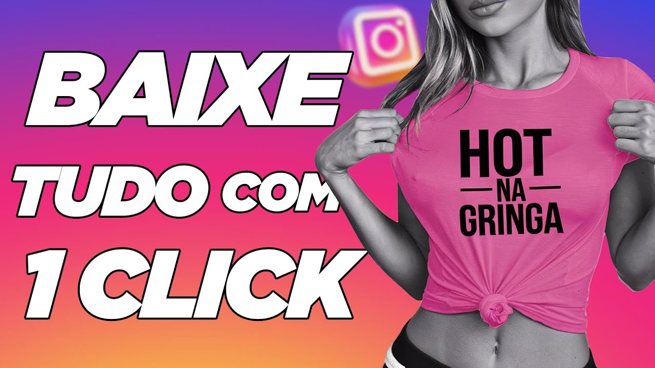 BAIXE MAIS DE 250 POSTS DO INSTAGRAM COM UM CLIQUE! - YouTube