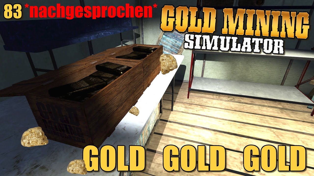 Gold Mining Simulator Gold Rush #83 Wir kaufen einen Claim I gameplay I ...