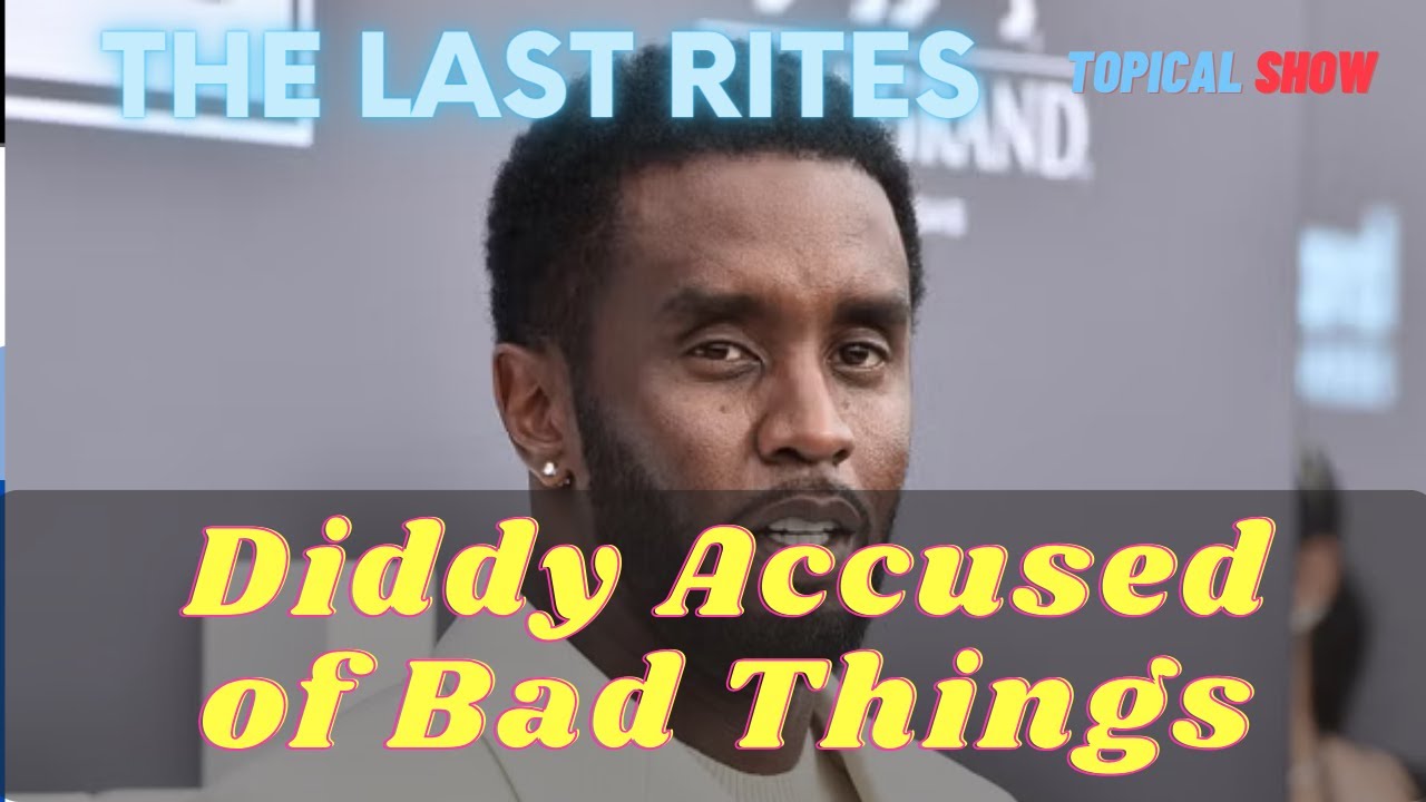 Diddy Do it? - Rapper Diddy Accused of Abuse - YouTube