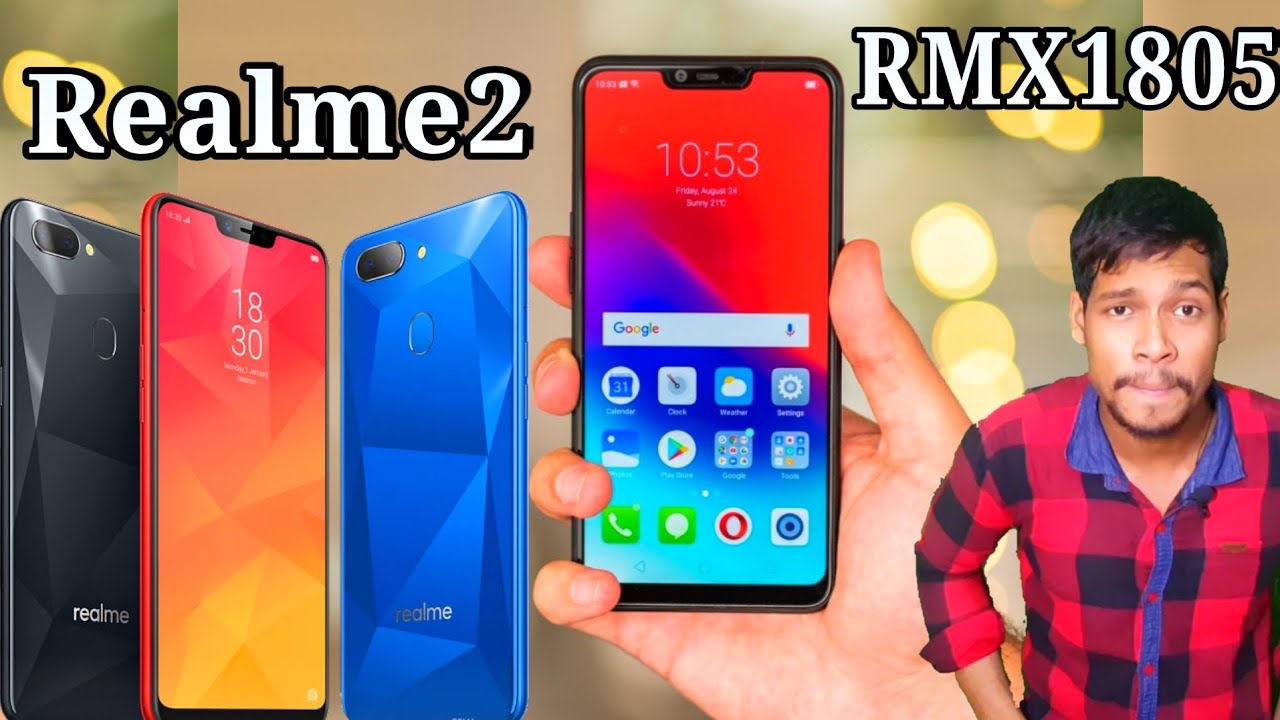 Realme2 RMX1805 specification and future unboxing /Aaura Technical ...