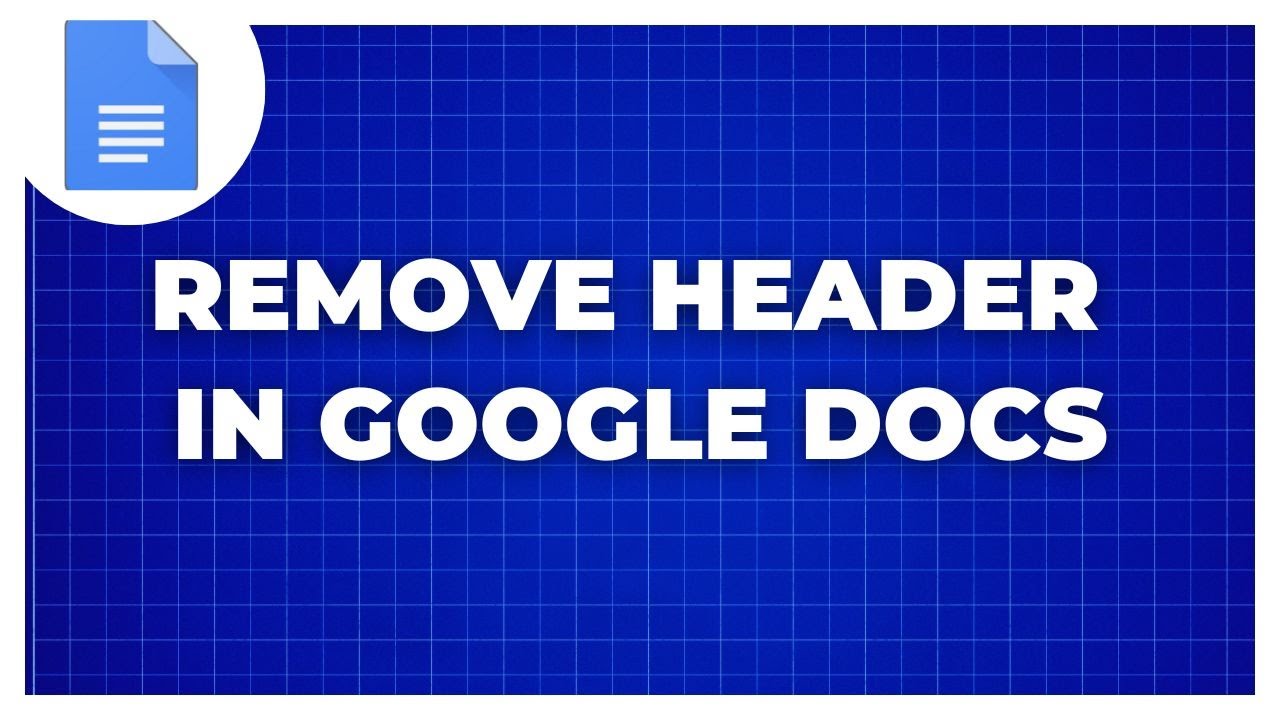 How To Remove Header In Google Docs YouTube how-to-remove-header-in-google-docs-youtube