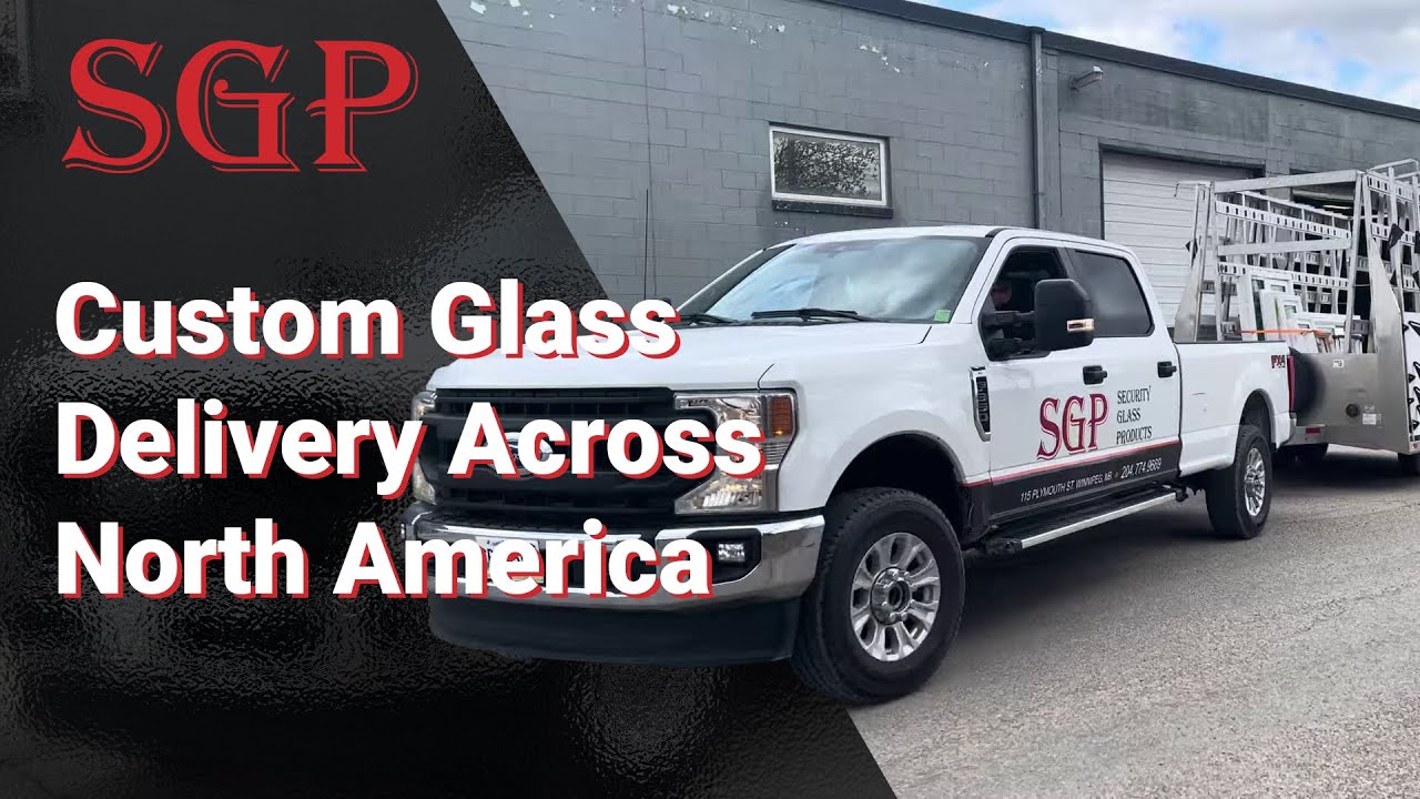 Security Glass Products Truck on the Move in Winnipeg | Custom Glass ...