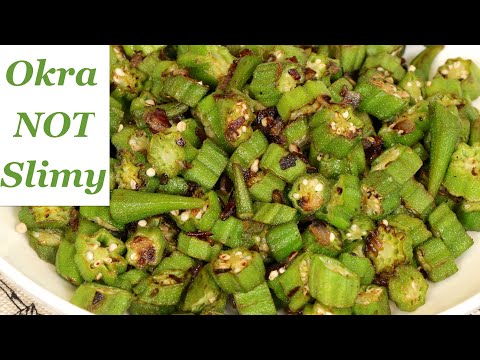 How to Cook Okra so it's not Slimy