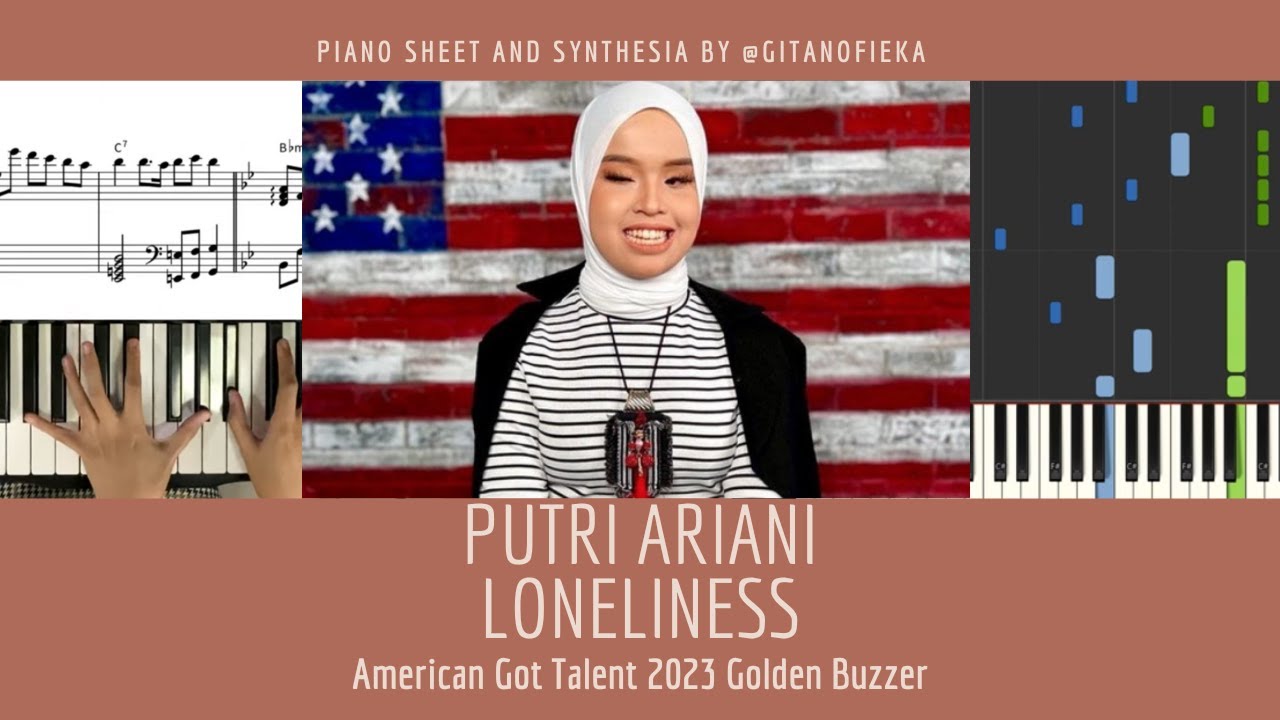Loneliness _ Putri Ariani (American Got Talent 2023) Piano Cover ...