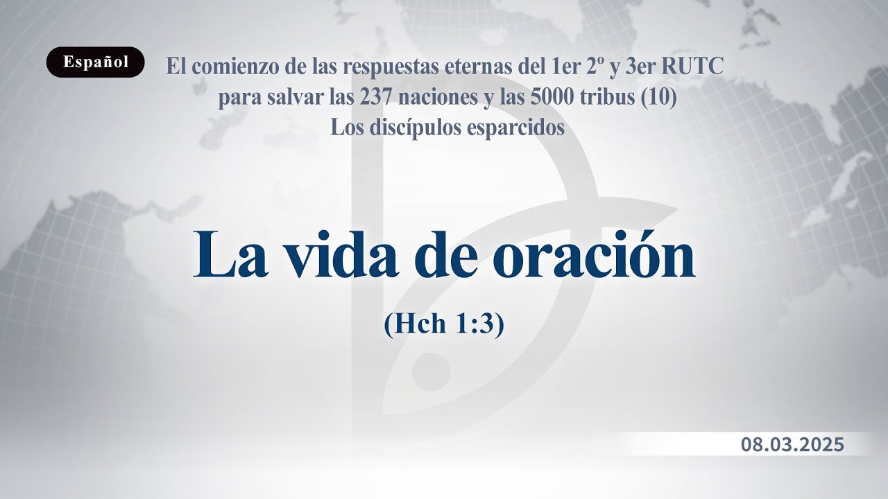 08.03.2025 Los discípulos esparcidos - YouTube