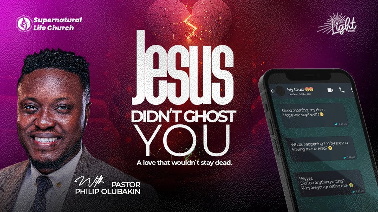 JESUS DIDN'T GHOST YOU || EASTER SUNDAY || SECOND SERVICE - YouTube