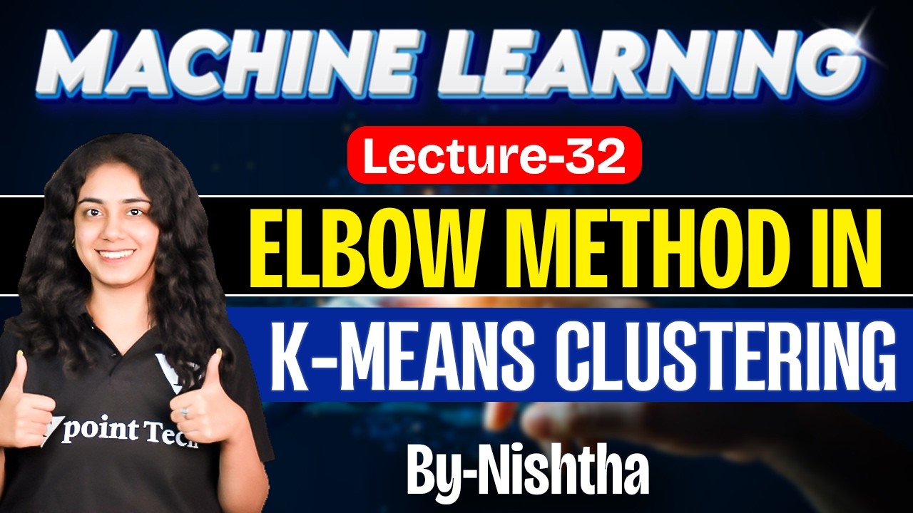 #33 Elbow Method in K- Means Clustering in Machine Learning |Machine ...