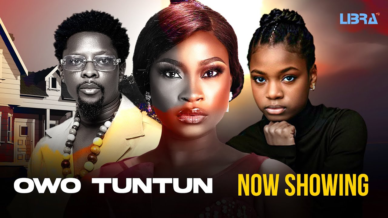 OWO TUNTUN Latest Yoruba Movie 2025 Rotimi Salami, Anike Ami, Yetunde ...