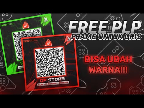 FREE PLP FRAME UNTUK QRIS... - YouTube