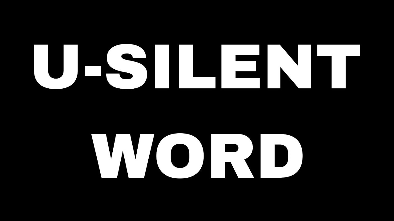 English U Silent Word Meaning By Raushan Kumar YouTube english-u-silent-word-meaning-by-raushan-kumar-youtube