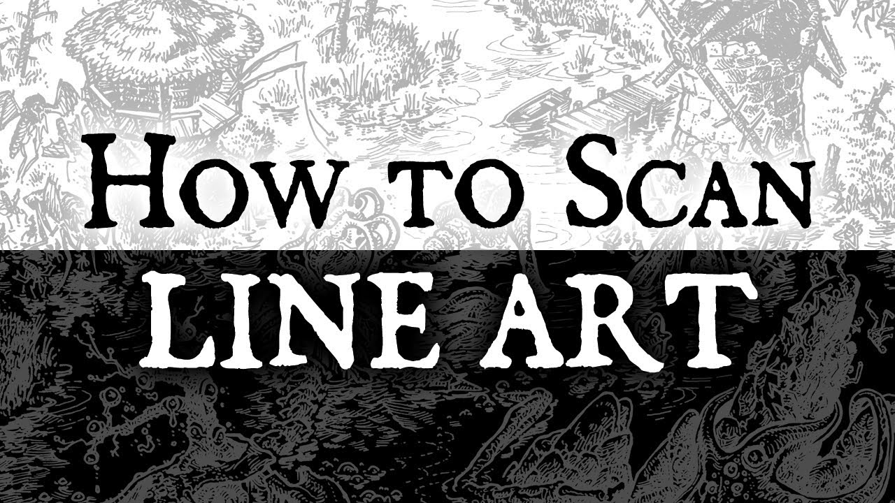 How To Scan Line Art YouTube How To Scan Line Art YouTube