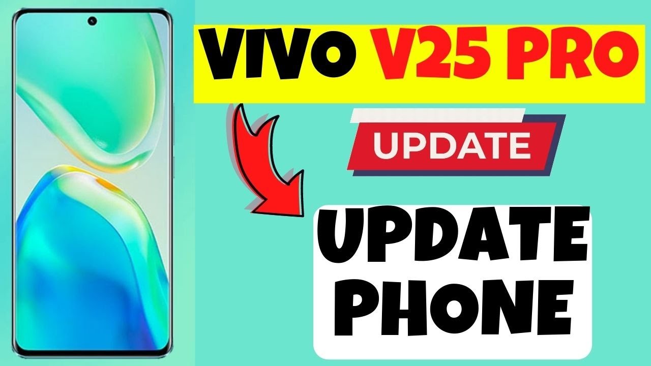Vivo V25 Pro Update Phone || Software update - YouTube