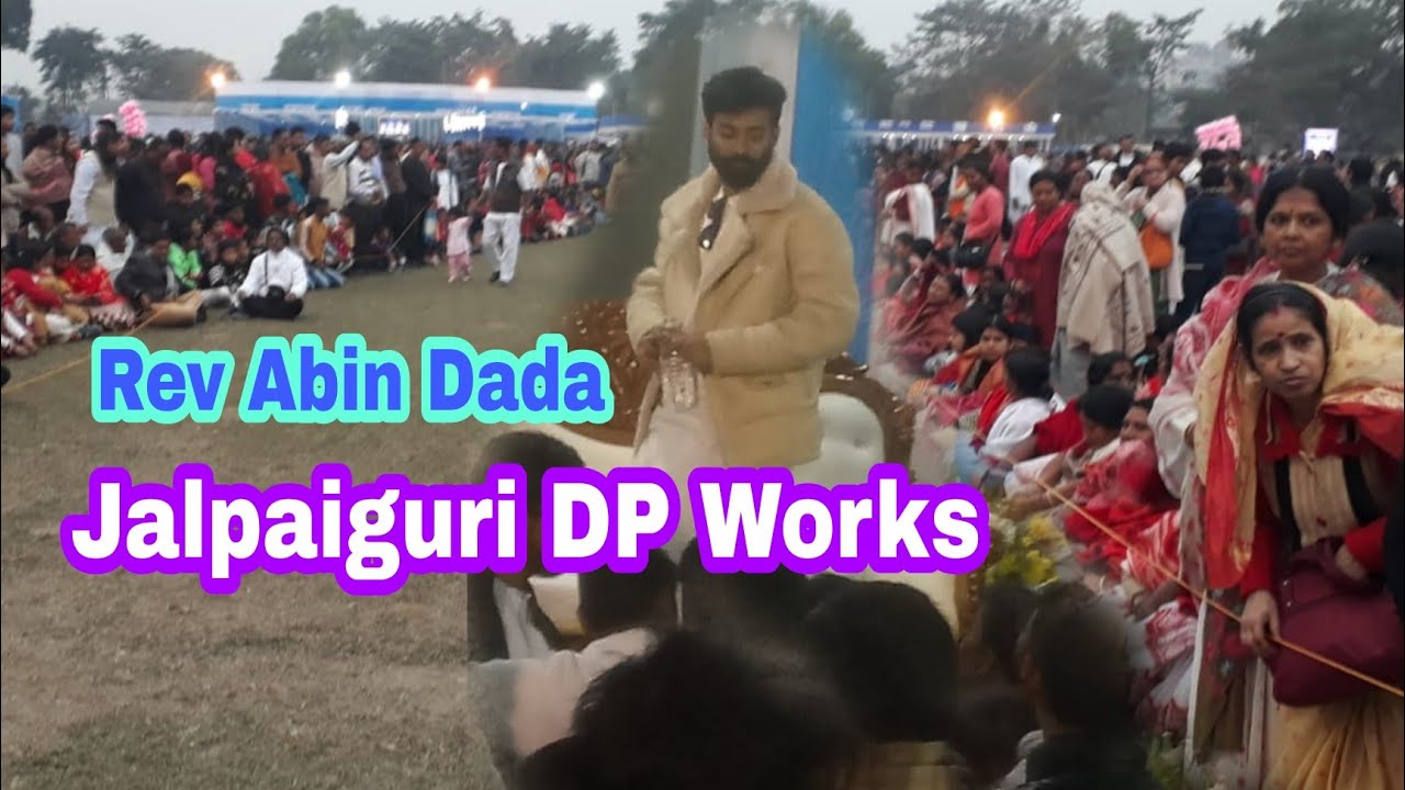 Speech of Rev Abin Dada at Jalpaiguri DP Works 💞 3rd February 2024 # ...