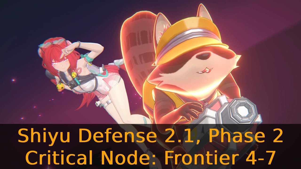 Shiyu Defense 2.1, Phase 2 - Critical Node Frontier 4-7 (Shiyu 14-17 ...