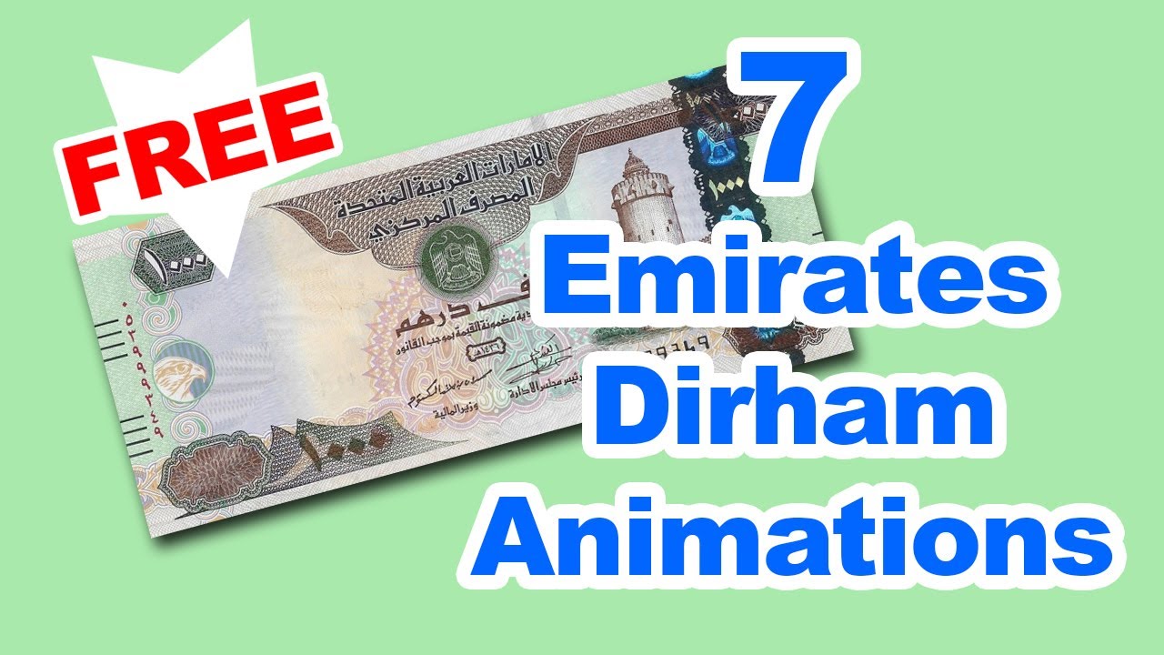 Emirates Dirham Animation: 7 green screen animations which you can ...