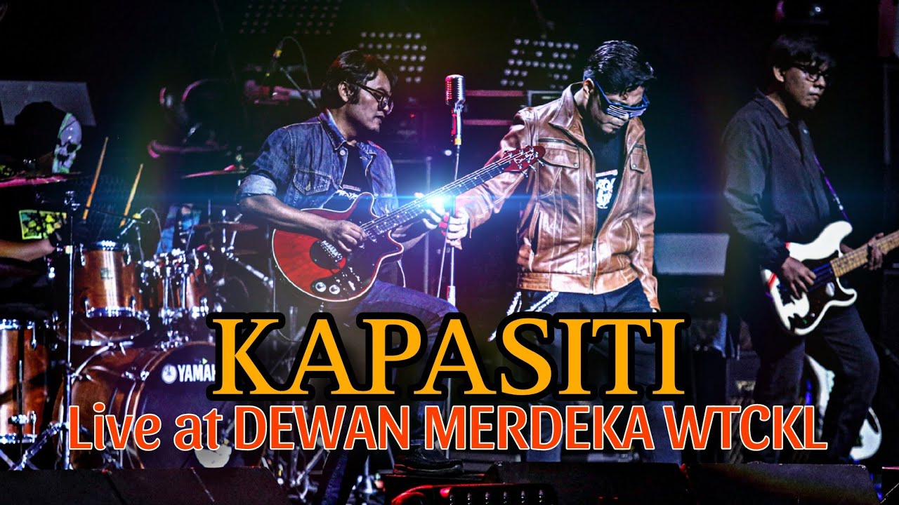 KAPASITI - Live at Dewan Merdeka WTCKL 2023 (Opening band for Wings ...