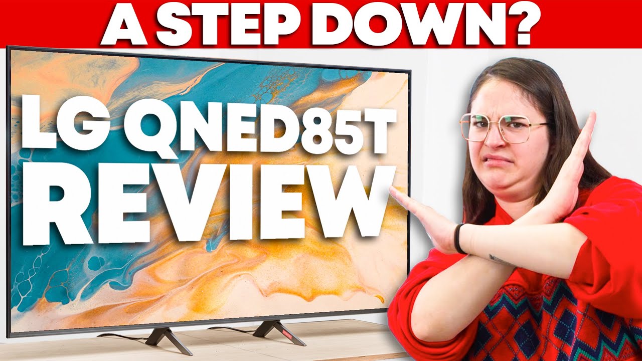 LG QNED85T Review – How Good is Good Enough? - YouTube