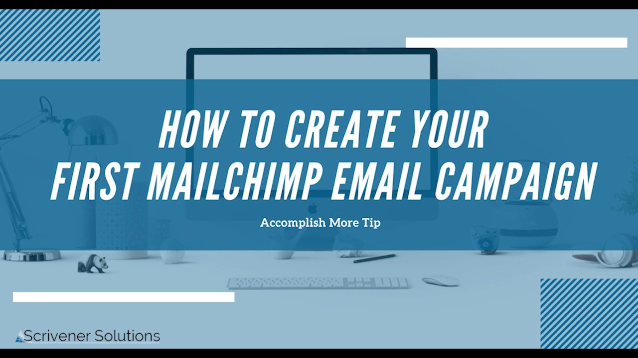 How to Create Your First MailChimp Email Campaigns - YouTube