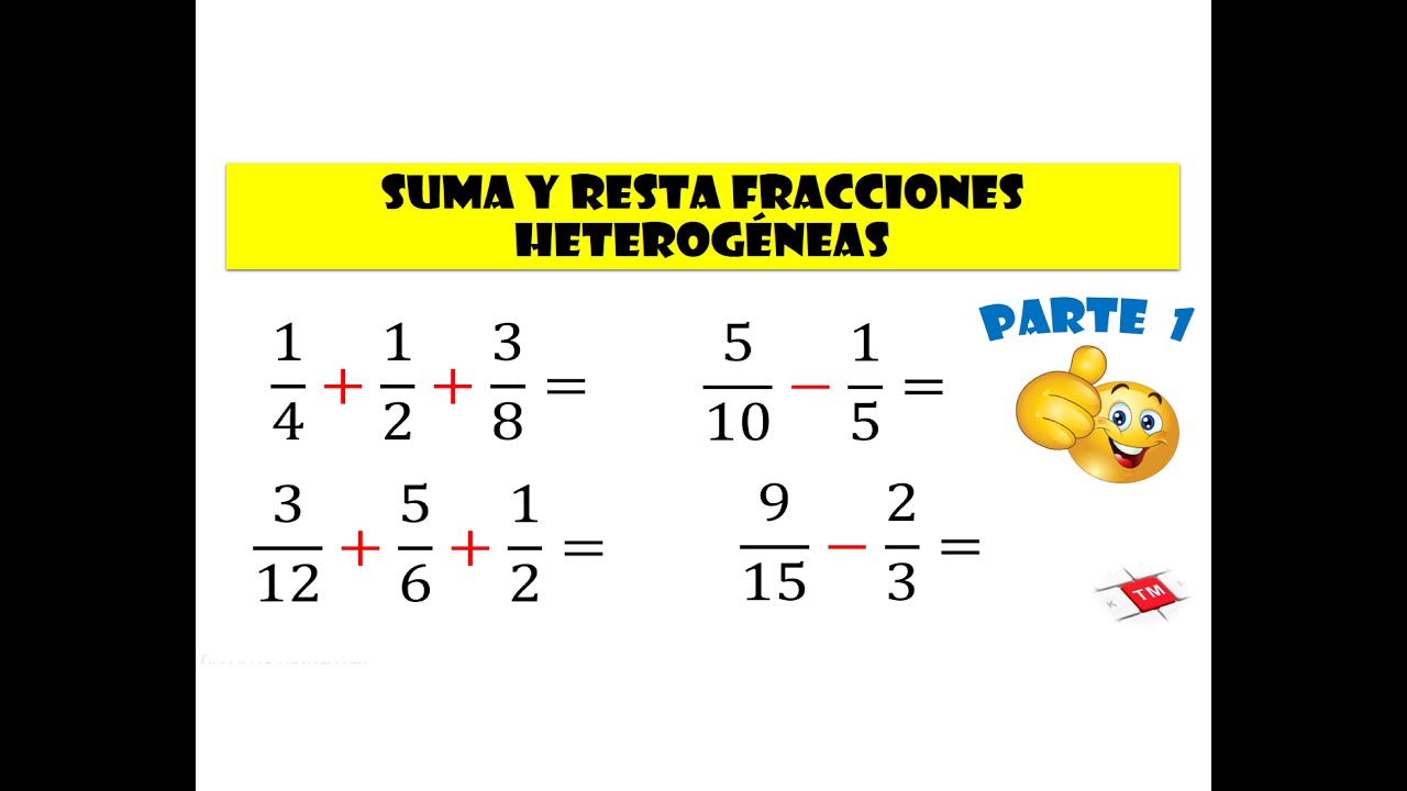 Fracciones Heterogeneas Ejemplo