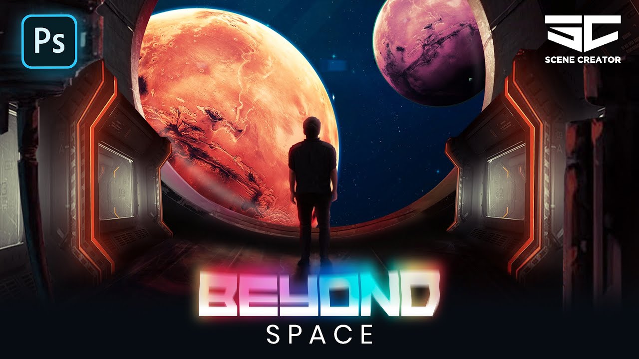 Beyond Space Manipulation | Photoshop Tutorial | Scene Creator - YouTube