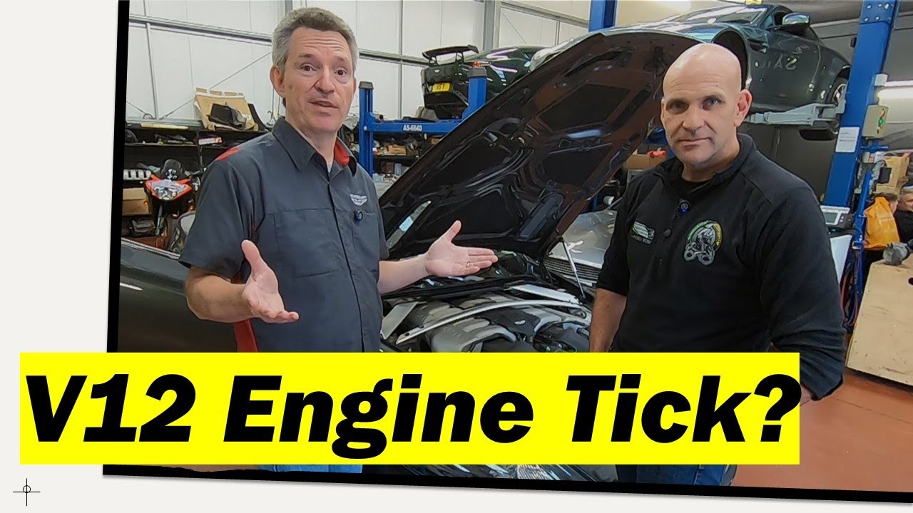 Testing for the Dreaded Aston Martin V12 Engine Tick - YouTube
