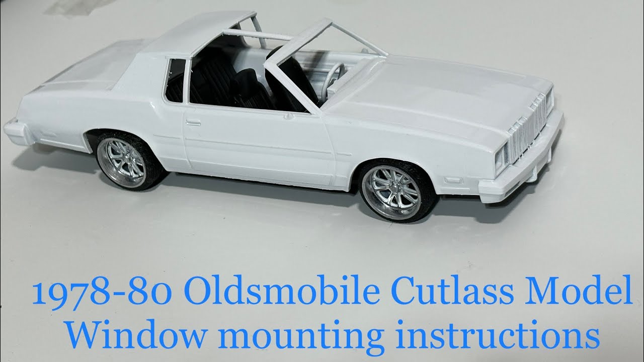78-80 Oldsmobile Cutlass model window kit. - YouTube