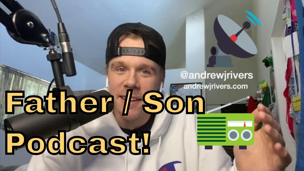The Father and Son Show - Andrew and Bob Rivers (Podcast) - YouTube