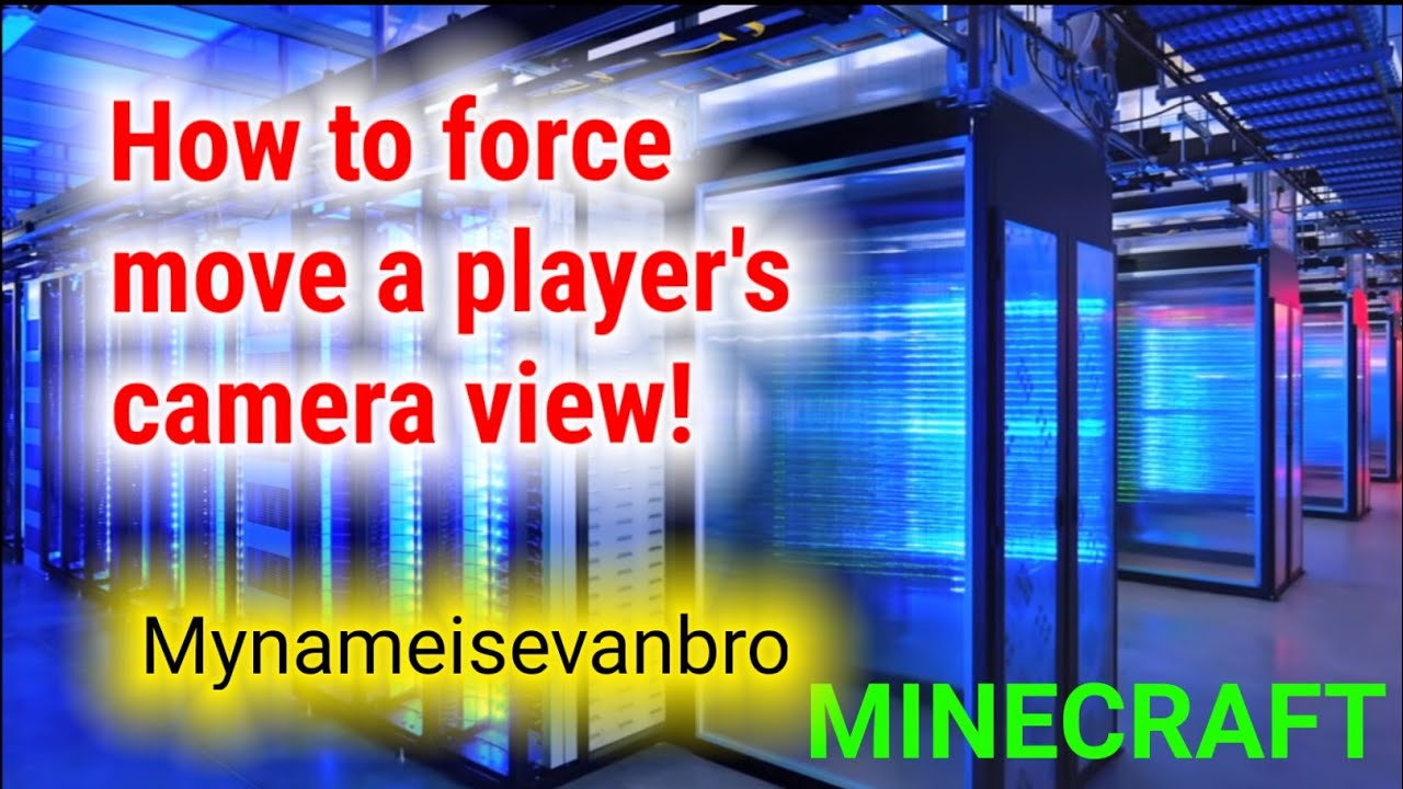 How to force move a player's camera view [Minecraft] - YouTube