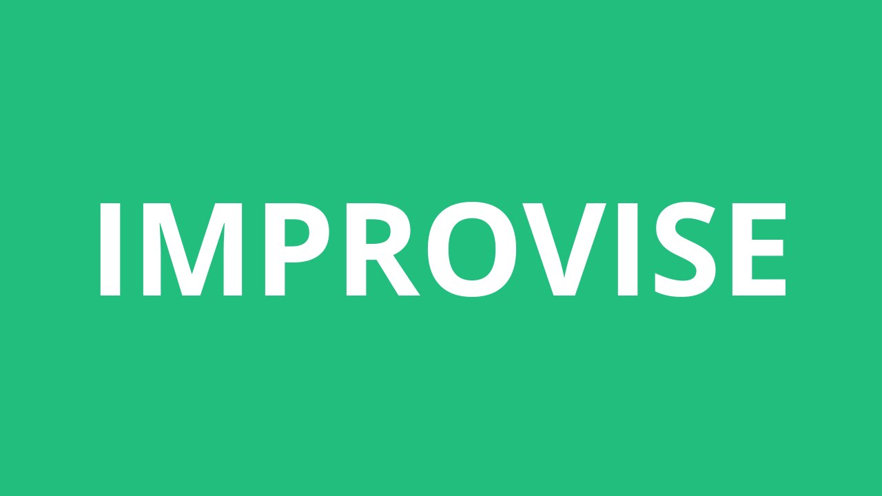 How To Pronounce Improvise - Pronunciation Academy - YouTube
