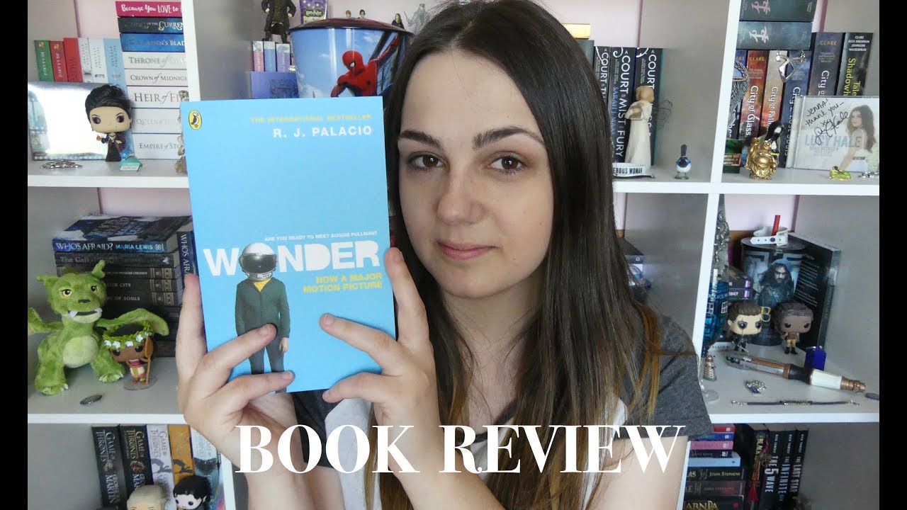 WONDER by R.J Palacio | Book Review - YouTube