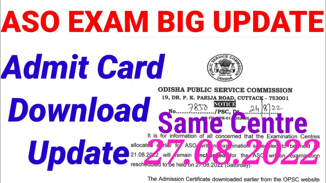 ASO Exam Big Update Related to Admit card|No Fresh Admit Card|ଦେଖନ୍ତୁ କଣ ରହିଛି Update|OPSC ASO ...