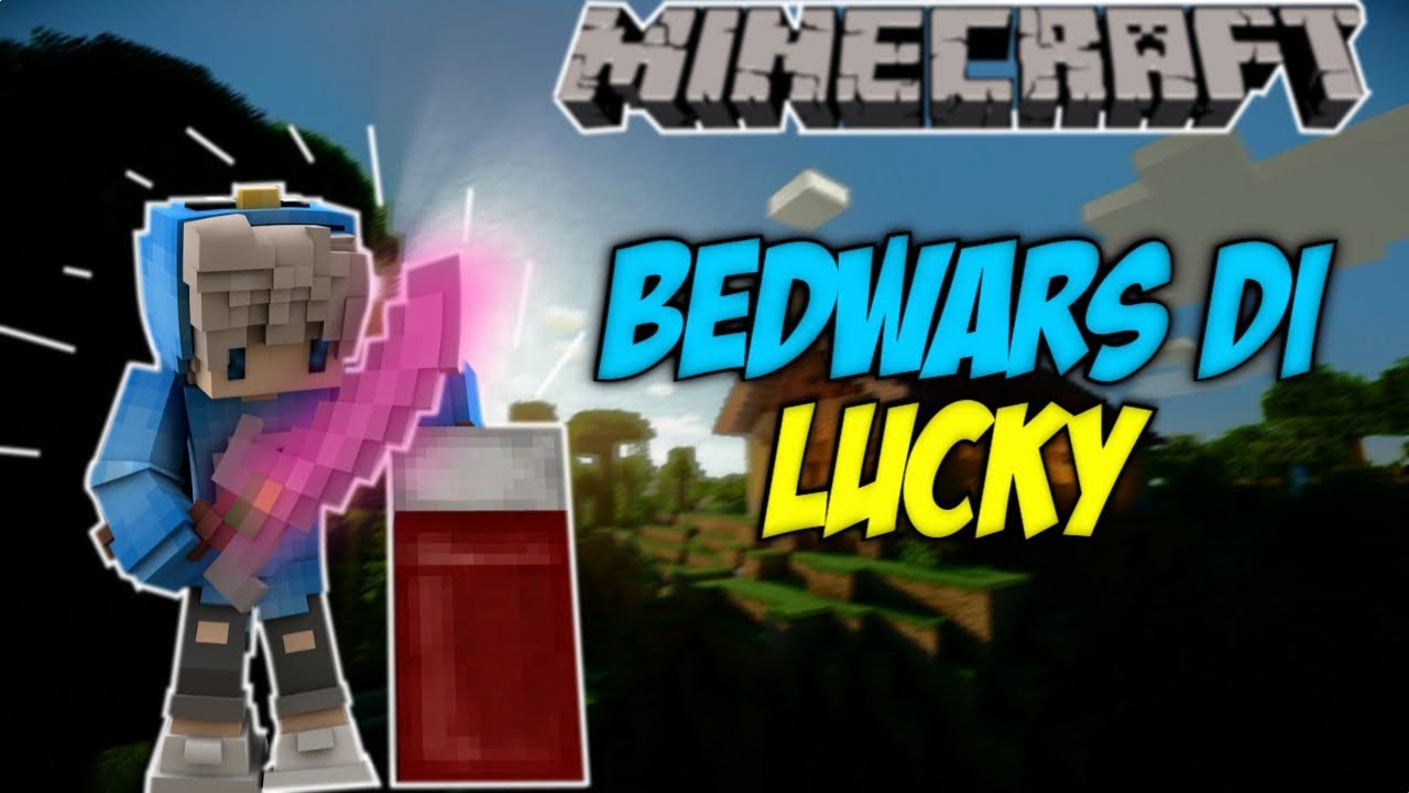 LuckyNetwork Bedwars! - BEDWARS #4 - YouTube
