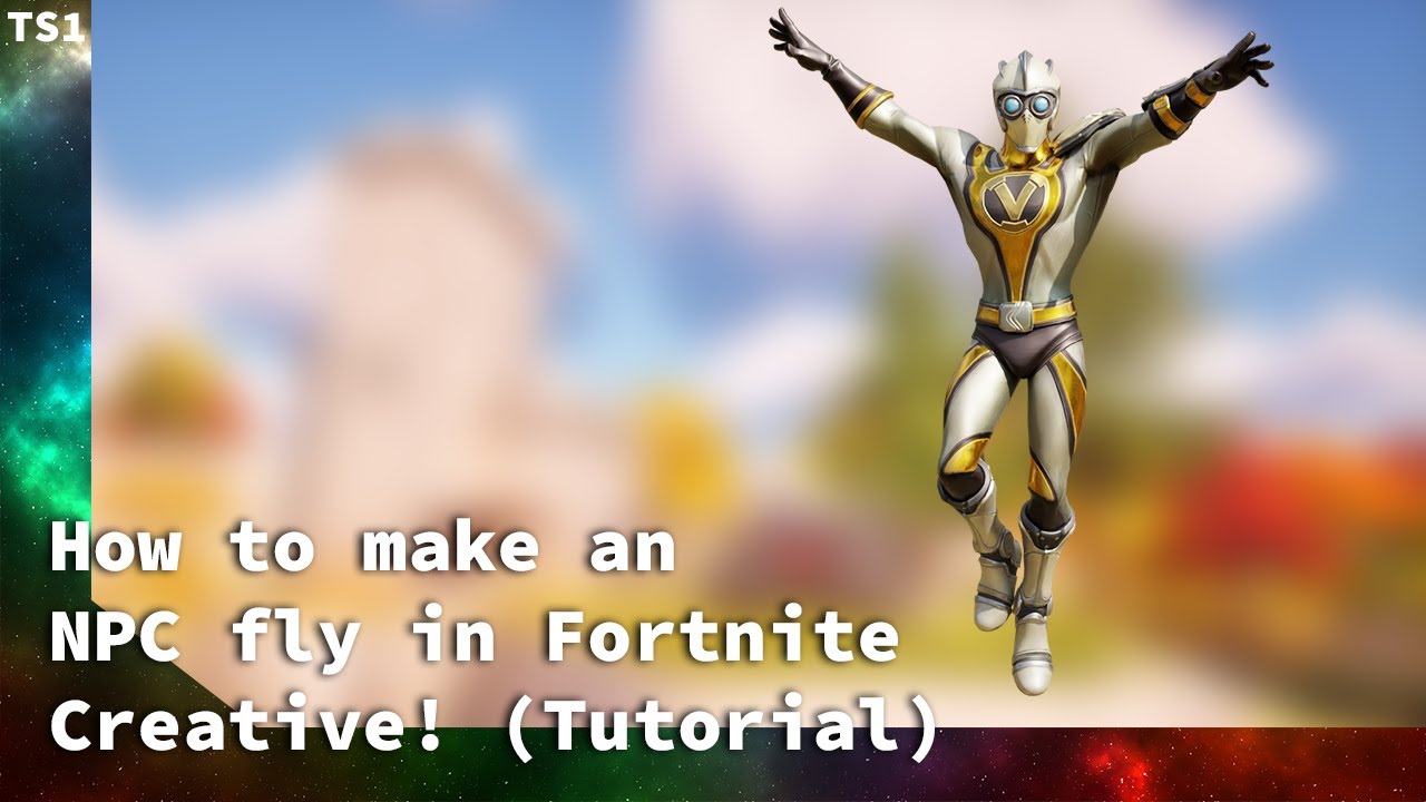 Fortnite Creative - How To Make An *NPC FLY* in LESS THAN 60 SECONDS ...