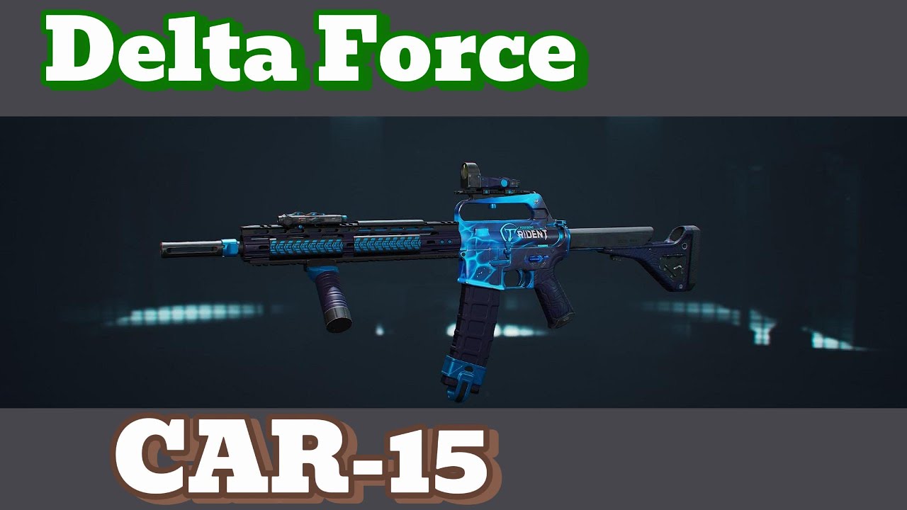 Delta Force: BUILD (CAR-15 - Gun Guide) - YouTube