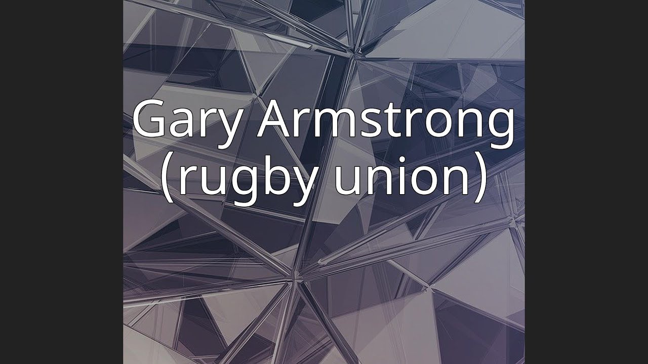 Gary Armstrong (rugby union) - YouTube