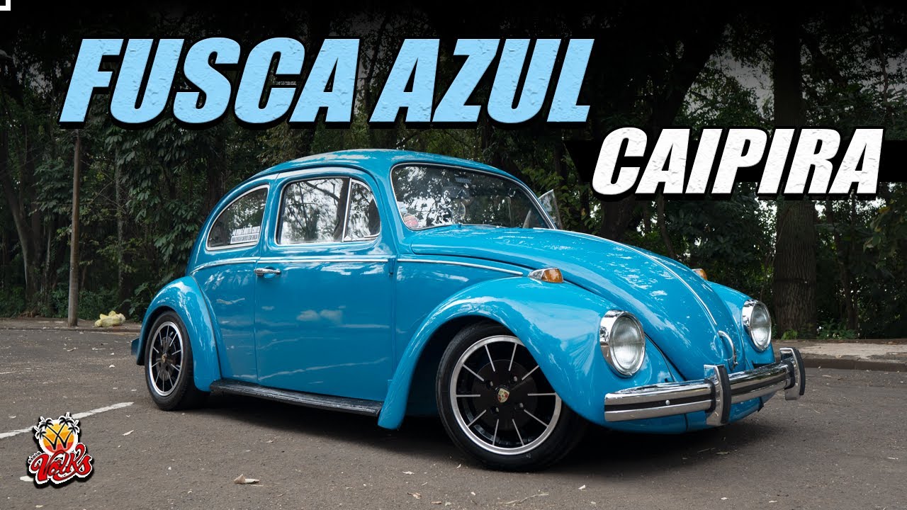 SERIA ESSA UMA NOVA COR ? FUSCA AZUL CAIPIRA - YouTube