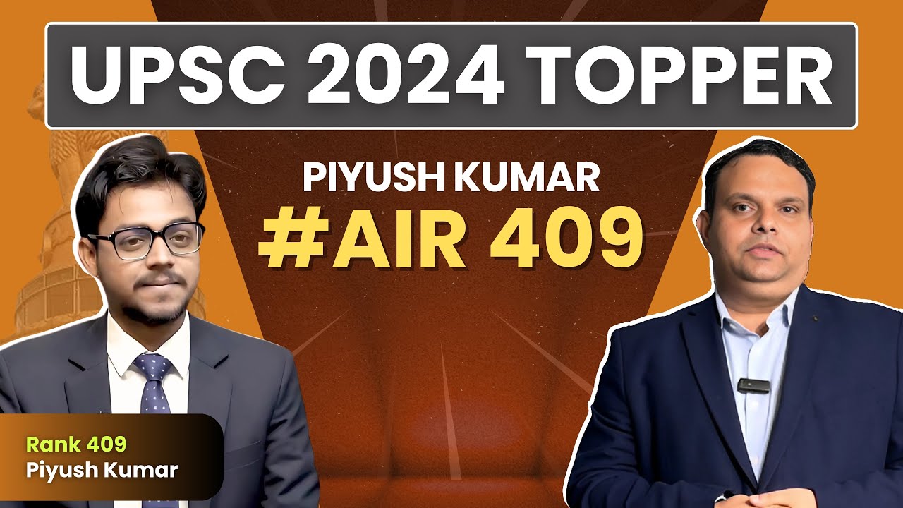 Piyush Kumar UPSC All India Rank-409 IAS Topper 2024-25 | UPSC Result ...