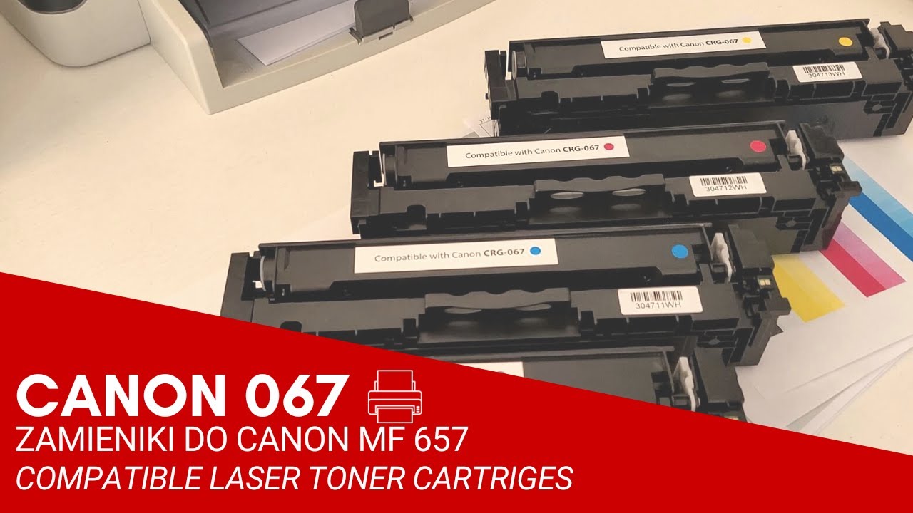 Canon 067 zamienniki w drukarce Canon i-Sensys MF 657 Cdw - YouTube