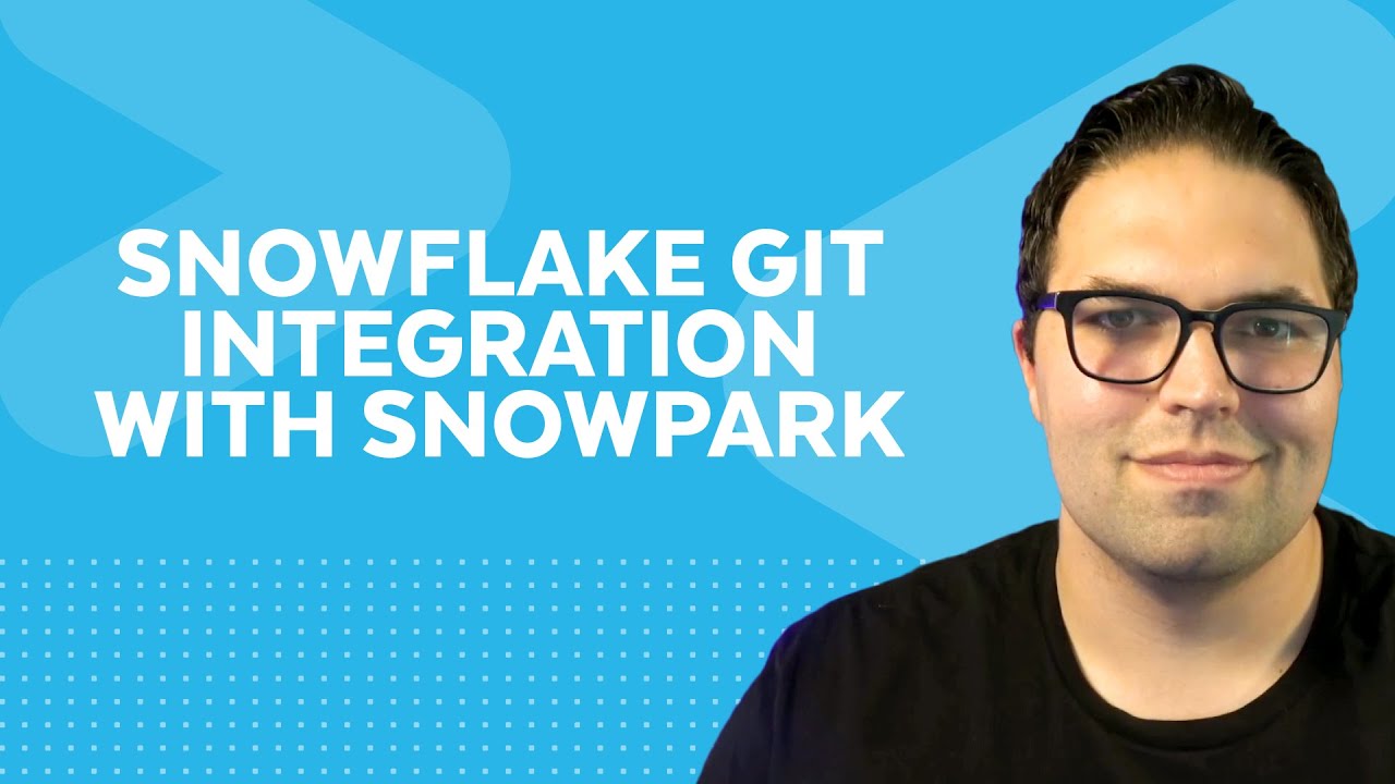 Git Integration And Local Testing For Snowpark Youtube 9337