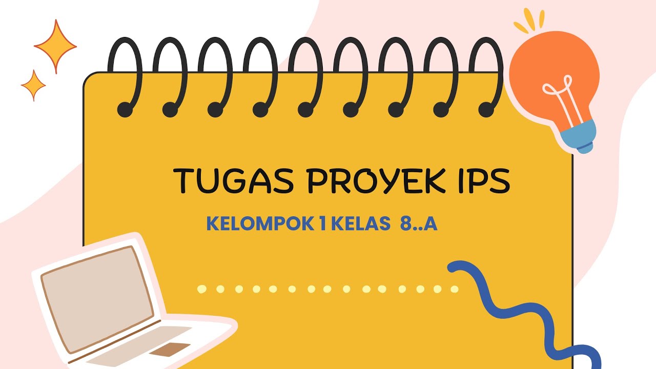Tugas Proyek IPS Kelas 8.3 MTsN 11 AGAM SUMBAR TP 2019/2020 Sem Genap - YouTube
