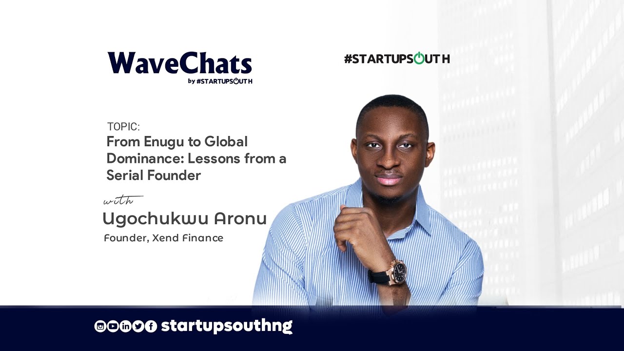 WaveChats with Ugochukwu Aronu - From Enugu to Global Dominance ...