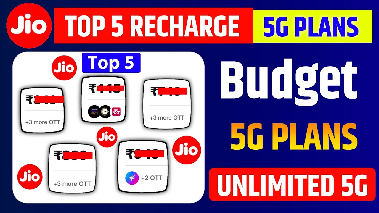 Jio Top 5 BUDGET-FRIENDLY 5G plans Jio Sim | Jio Cheapest 5G Plan 2025 ...