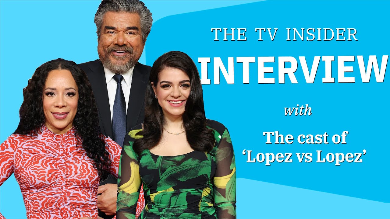 The LOPEZ VS. LOPEZ cast tells us what's next on the series | TV ...